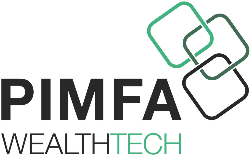 Wealthtech - Why PIMFA? - PIMFA